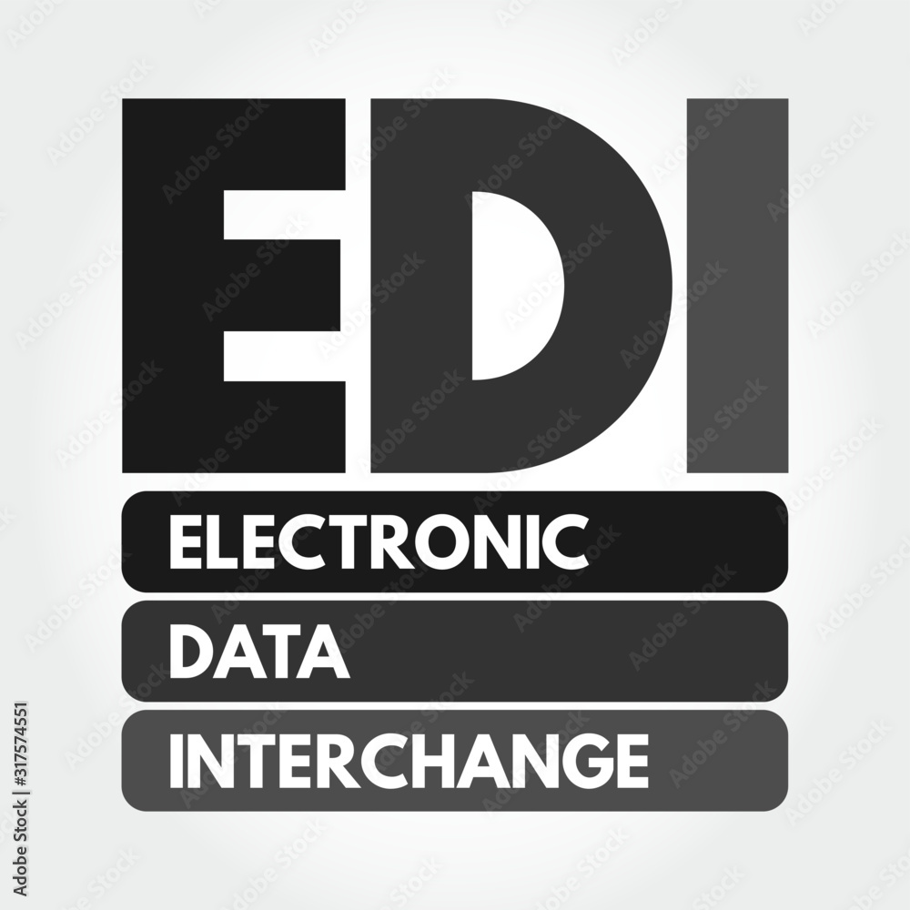 EDI - Electronic Data Interchange acronym, technology concept ...