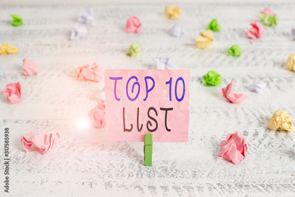 Handwriting text Top 10 List. Conceptual photo the ten most important ...
