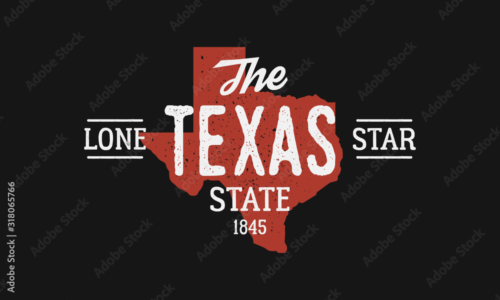 The Lone Star State. Texas vintage typography. Texas map with stamp ...