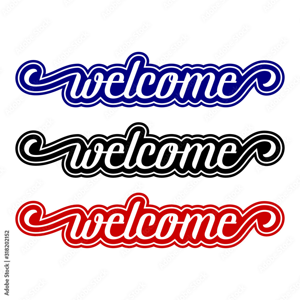 Welcome letters / word on white background. Illustration of celebration ...
