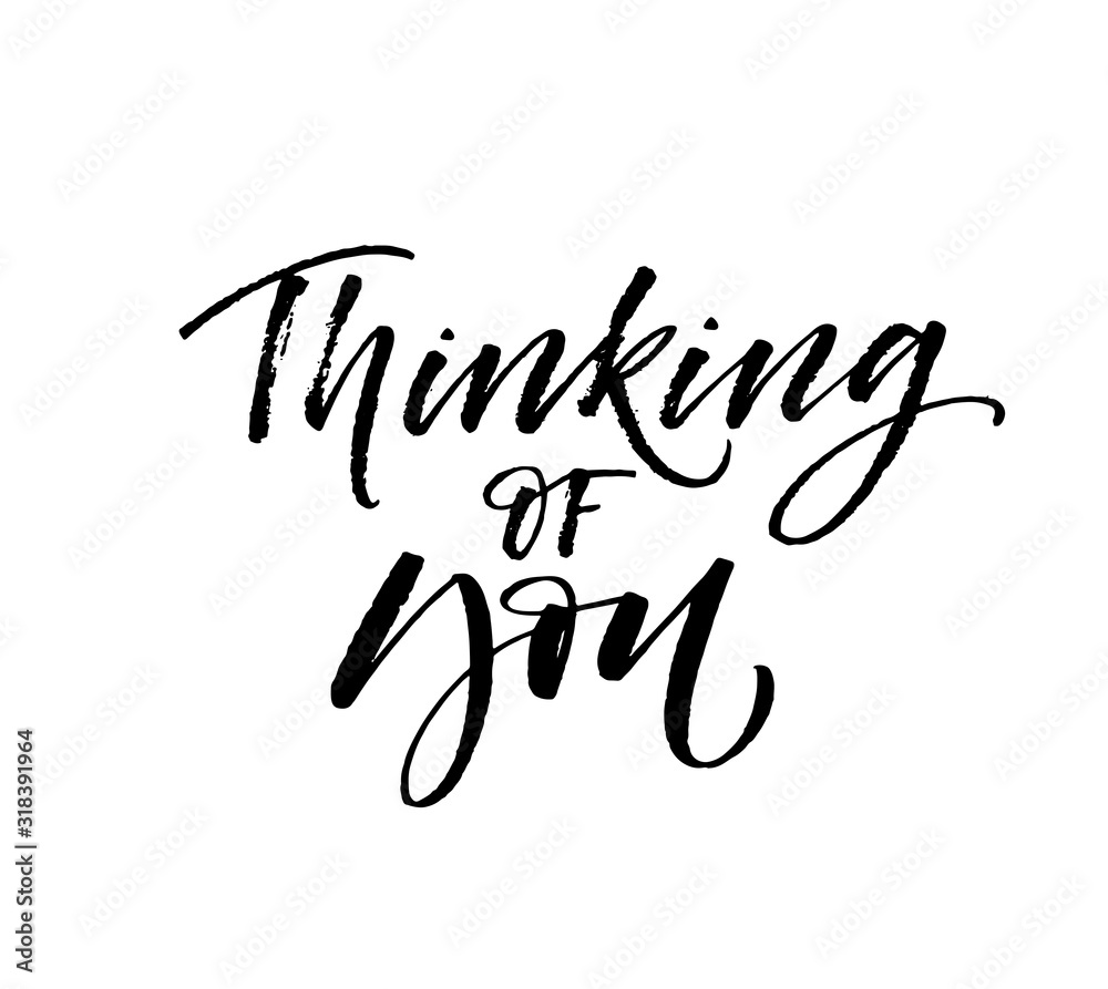 Thinking of you postcard. Modern vector brush calligraphy. Ink ...