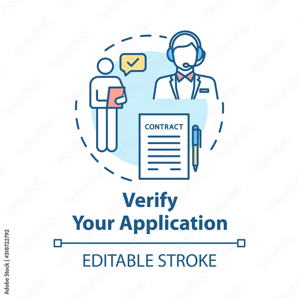 Verify your application concept icon. Contract approval. Identity ...