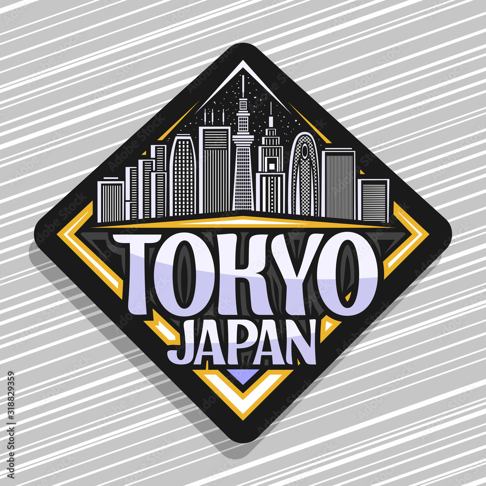 Vector logo for Tokyo, dark decorative rhombus sticker with draw ...