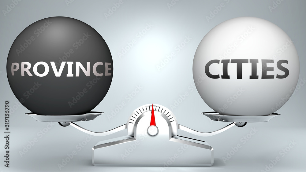 Province and cities in balance - pictured as a scale and words Province ...