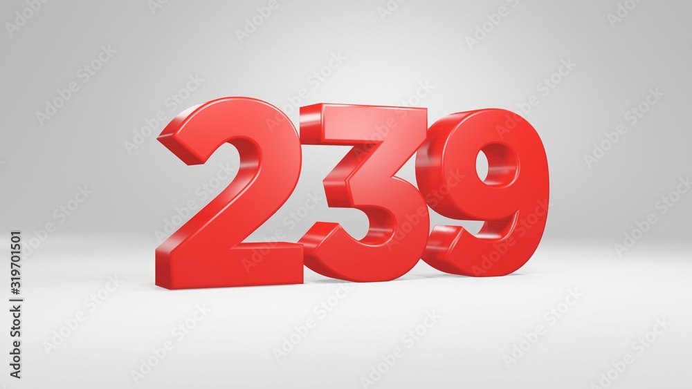 Number 239 in red on white background, isolated glossy number 3d render ...
