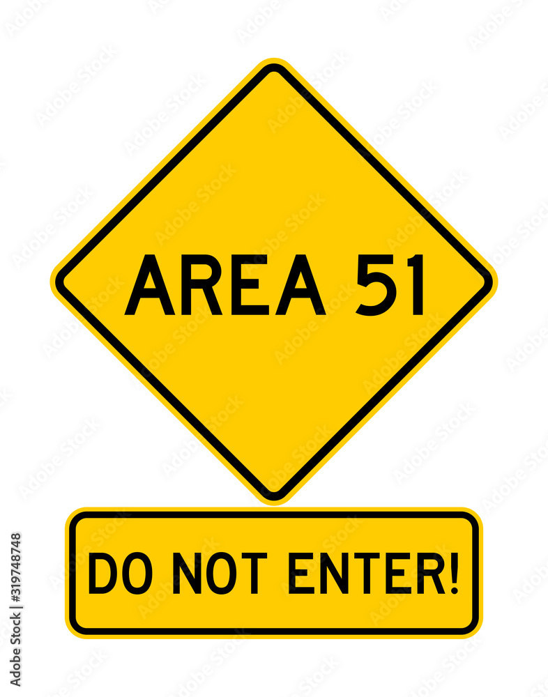 Do not enter area 51 road sign Stock Illustration | Adobe Stock