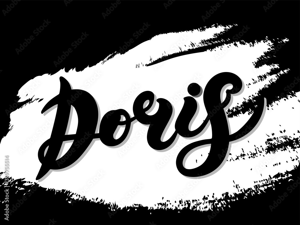 Doris. Woman's name. Hand drawn lettering. Vector illustration. Best ...