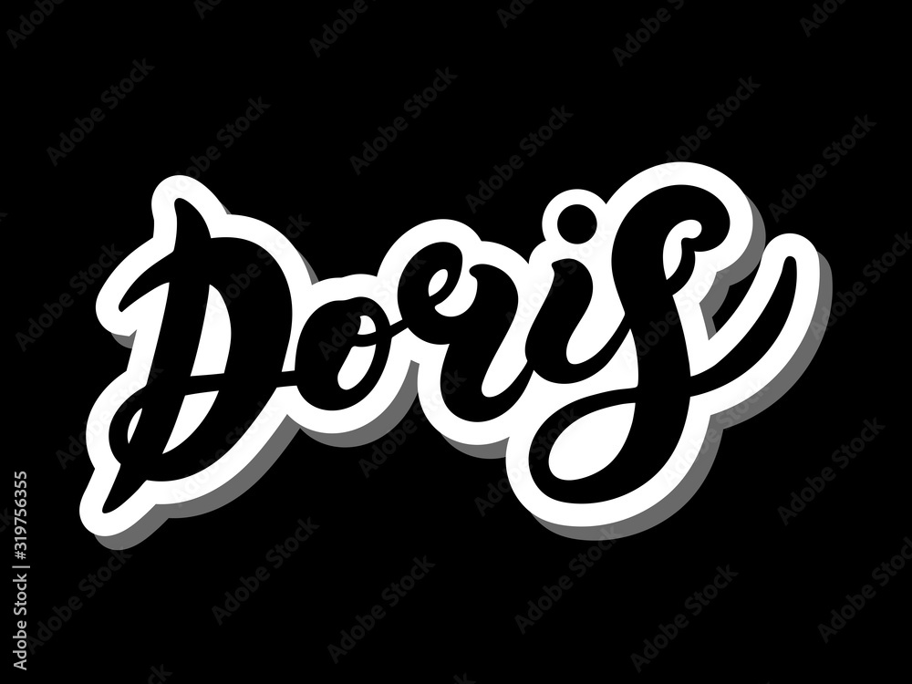 Doris. Woman's name. Hand drawn lettering. Vector illustration. Best ...