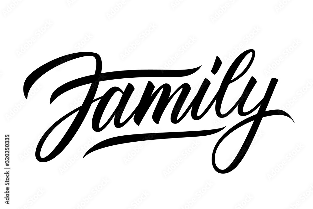 Family handwritten lettering word. Black inscription on white ...