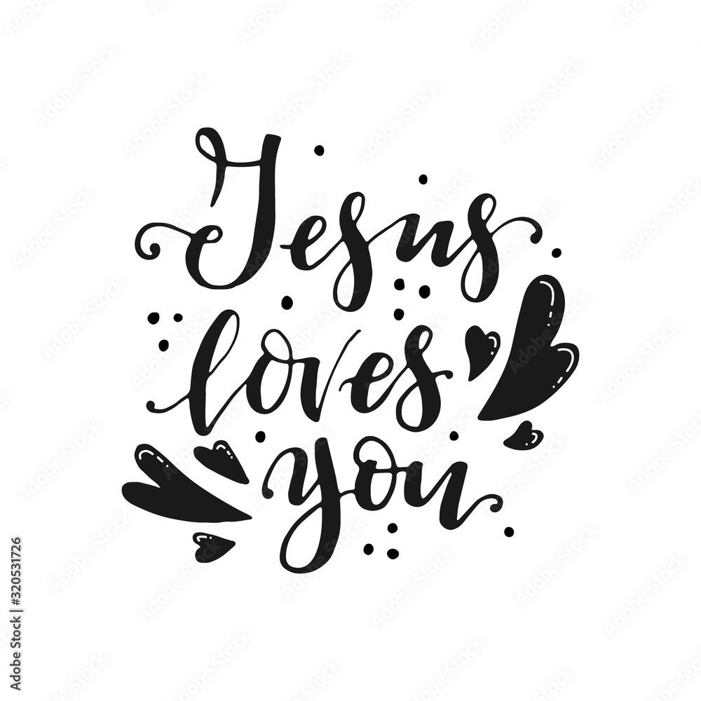 Vector religions lettering - Jesus loves you. Modern lettering ...