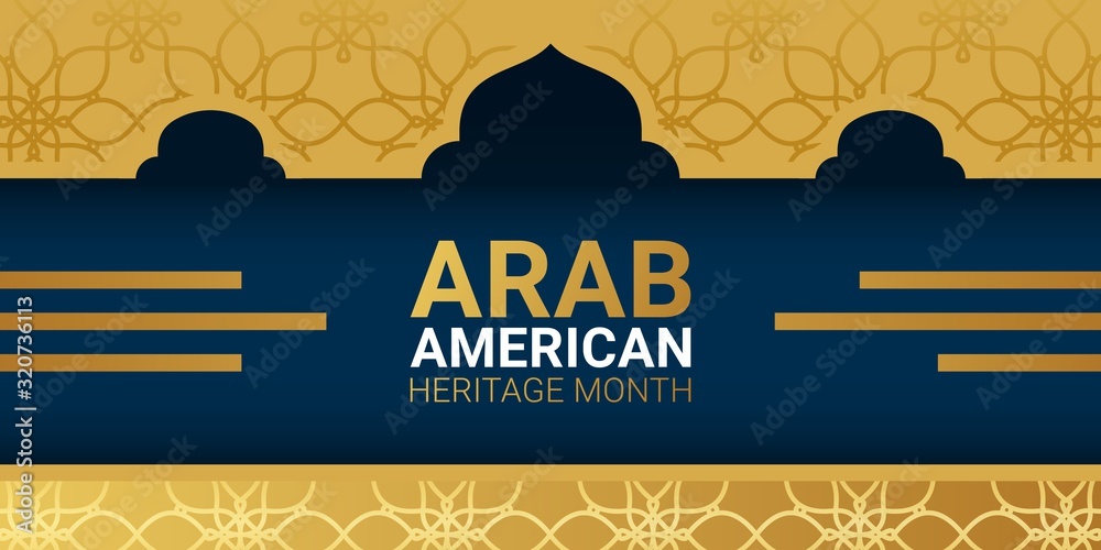 National Arab American Heritage Month - April - banner template with ...