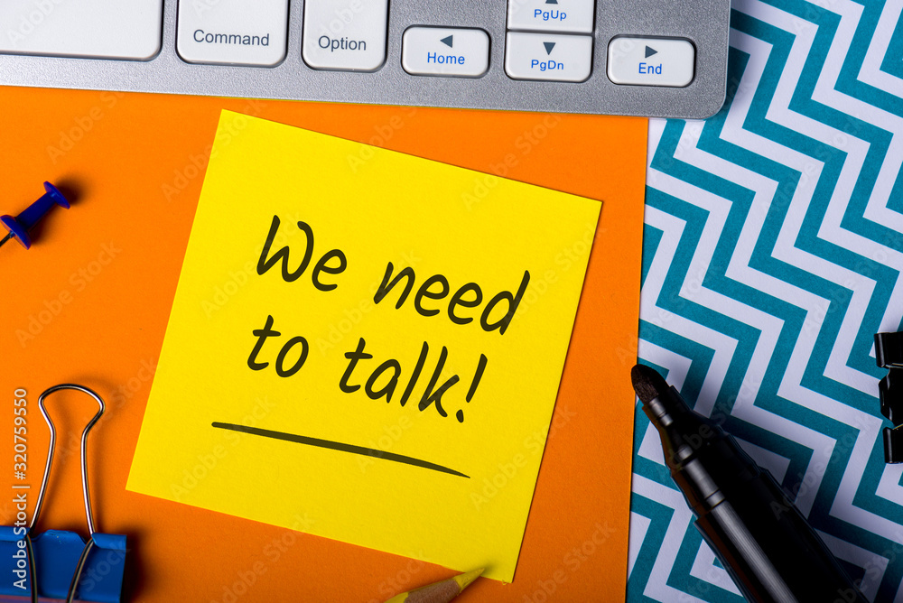 We need to talk. Note on workplace. notification of a serious ...