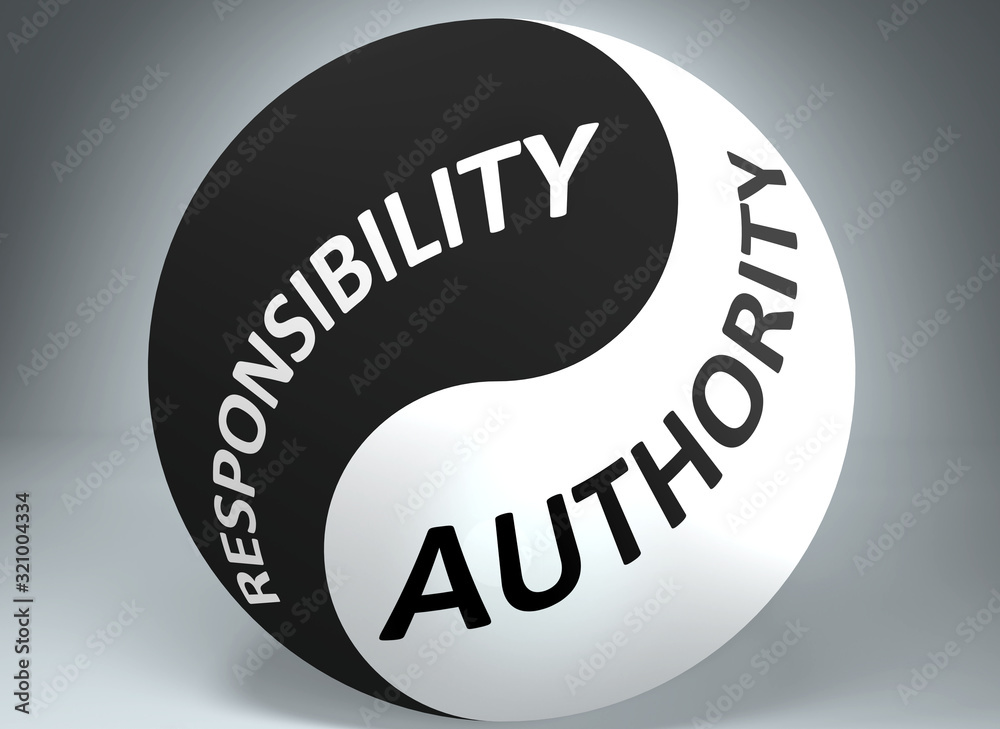 Responsibility and authority in balance - pictured as words ...