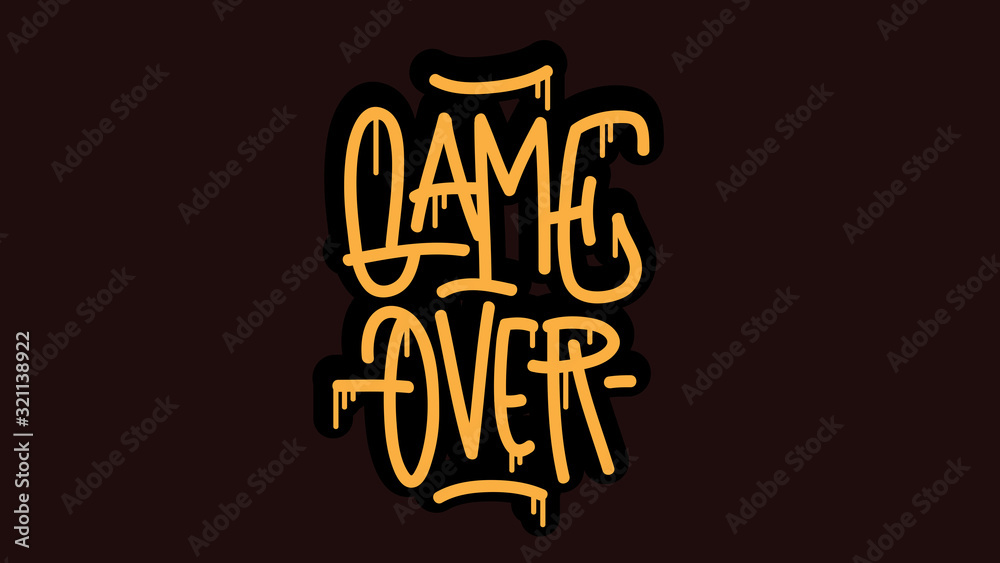 Game Over Hand Lettering Calligraphic Vector Sticker Design. Stock ...