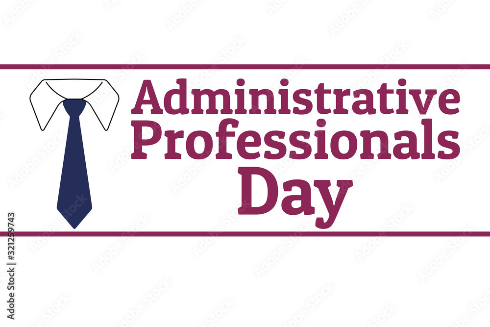 Administrative Professionals Day, Secretaries Day or Admin Day. Holiday ...