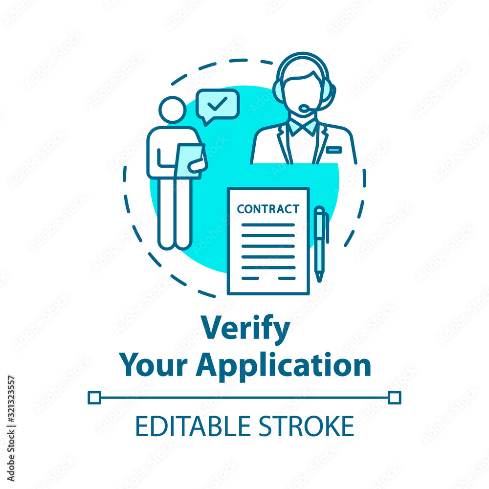Verify your application concept icon. Contract approval. Identity ...