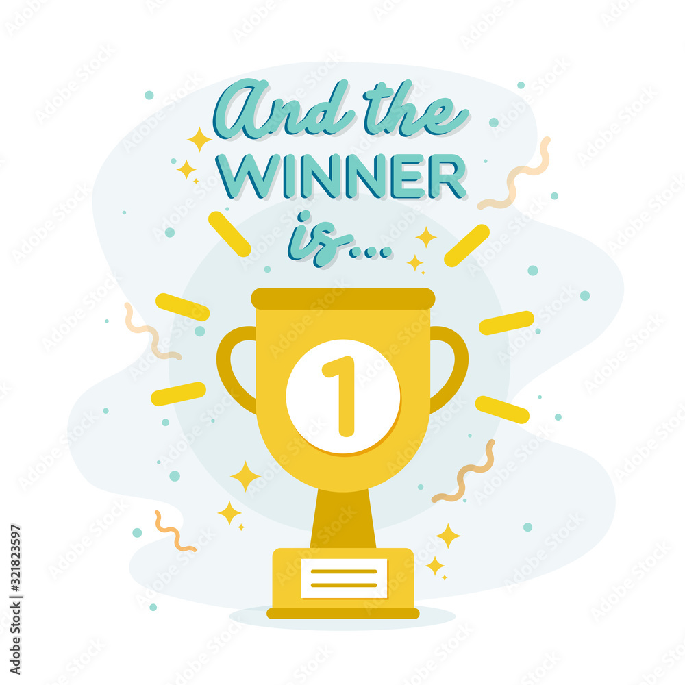 Golden trophy cup. Text: 'And the winner is...'. Concept of winner ...