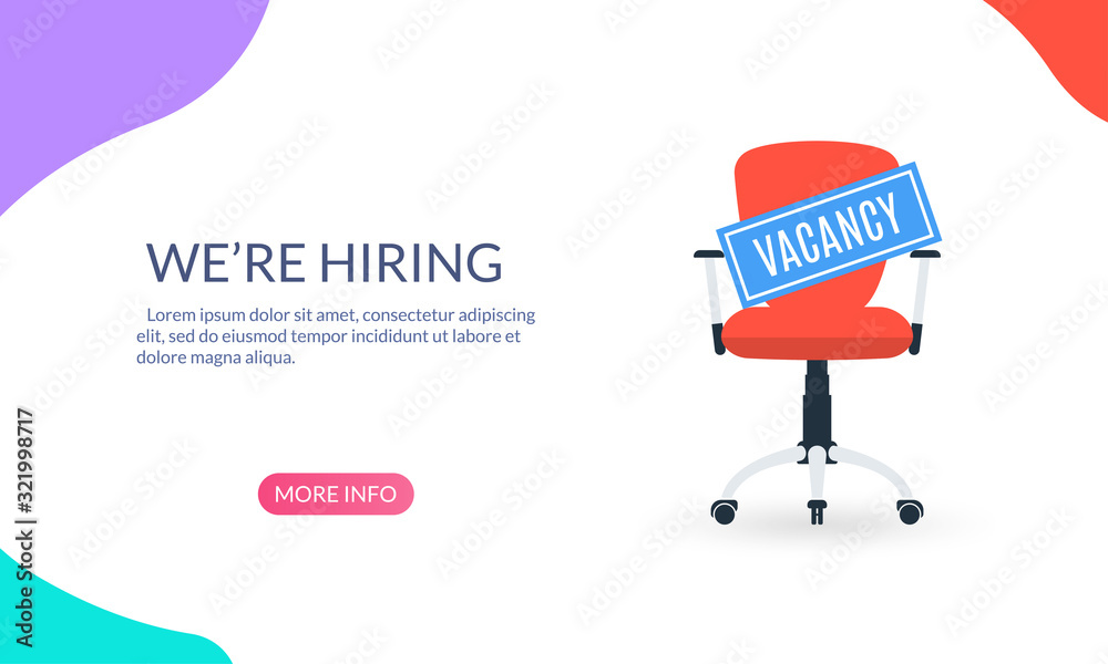 Office chair with "Vacancy" sign. "We're hiring" banner. HR, hiring ...