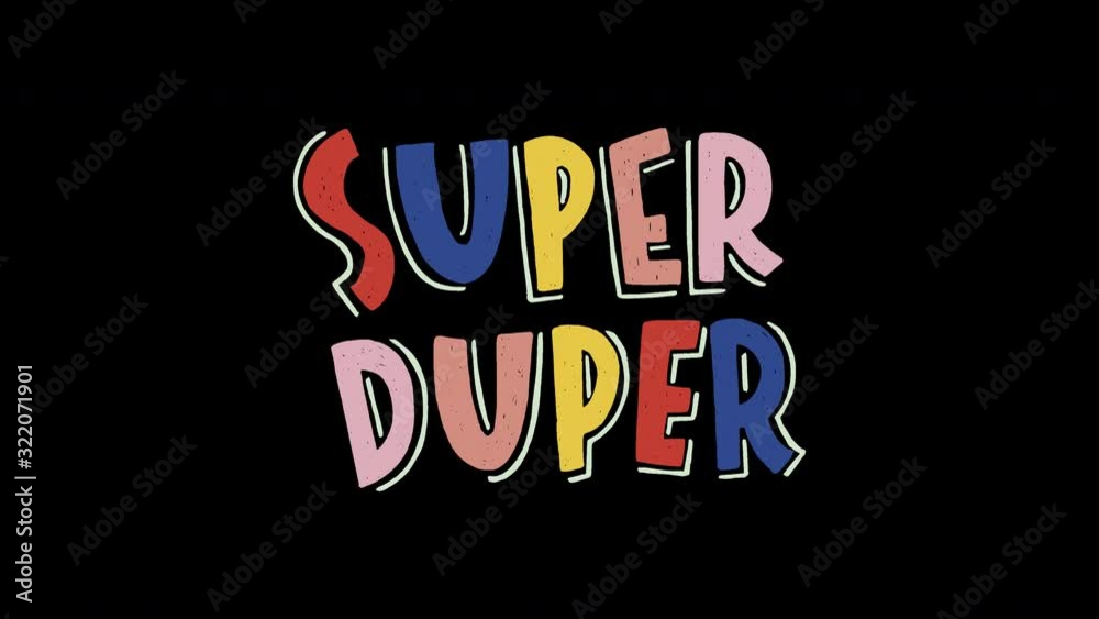 Video Stock Super Duper lettering text with changing color letters ...