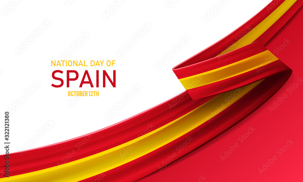 Happy national day of Spain, october 12th, fiesta nacional de Espana ...