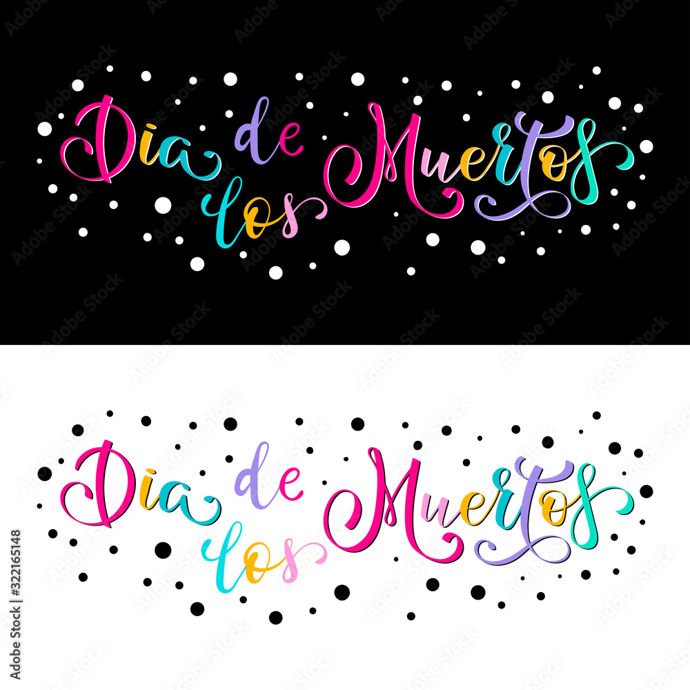 Dia de Muertos, day of the Dead spanish text lettering Stock Vector ...