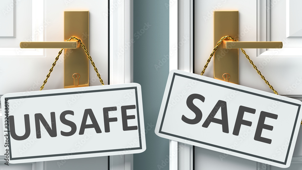 ภาพประกอบสต็อก Unsafe or safe as a choice in life - pictured as words ...