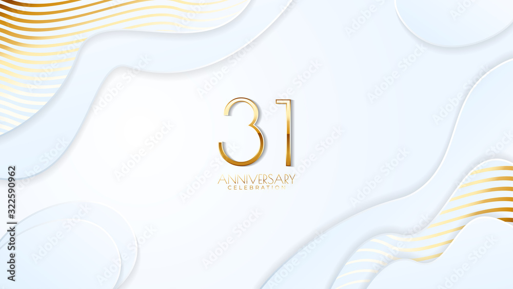 31st anniversary celebration. Golden number with realistic fluid white ...