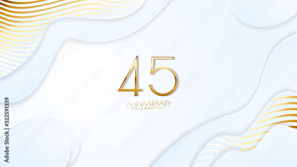 45th anniversary celebration. Golden number with realistic fluid white ...