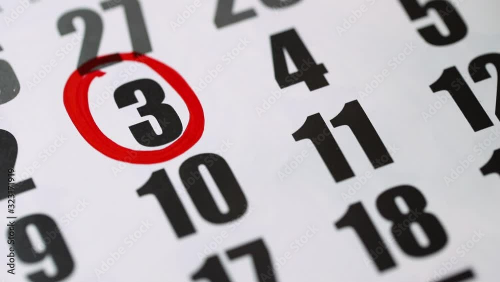 Mark the 3rd number on the calendar with a red marker. A black number 3 ...