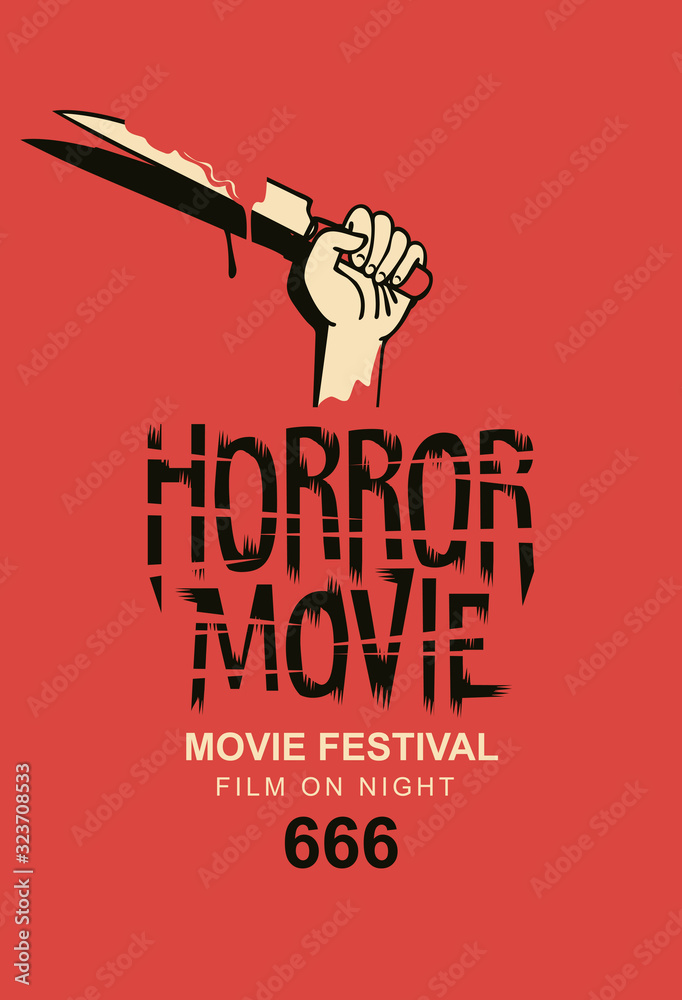 Vector banner or poster for horror movie festival with a human hand ...