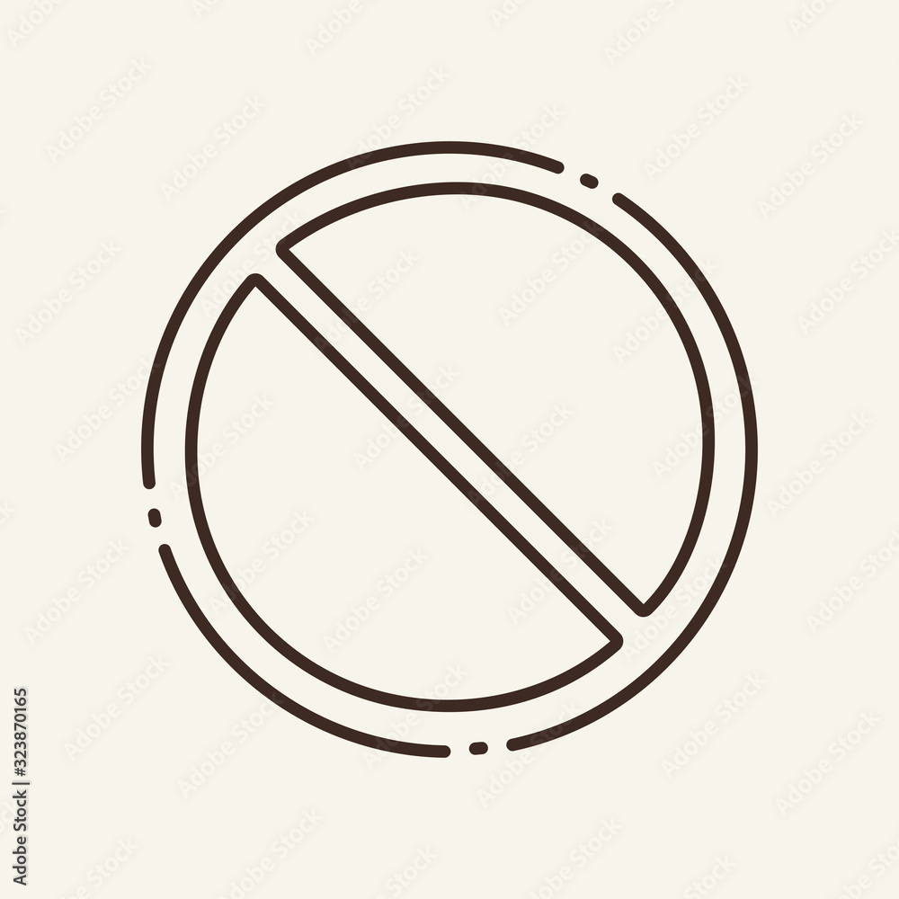 Prohibition thin line icon. Warning, circular stop, bun isolated ...