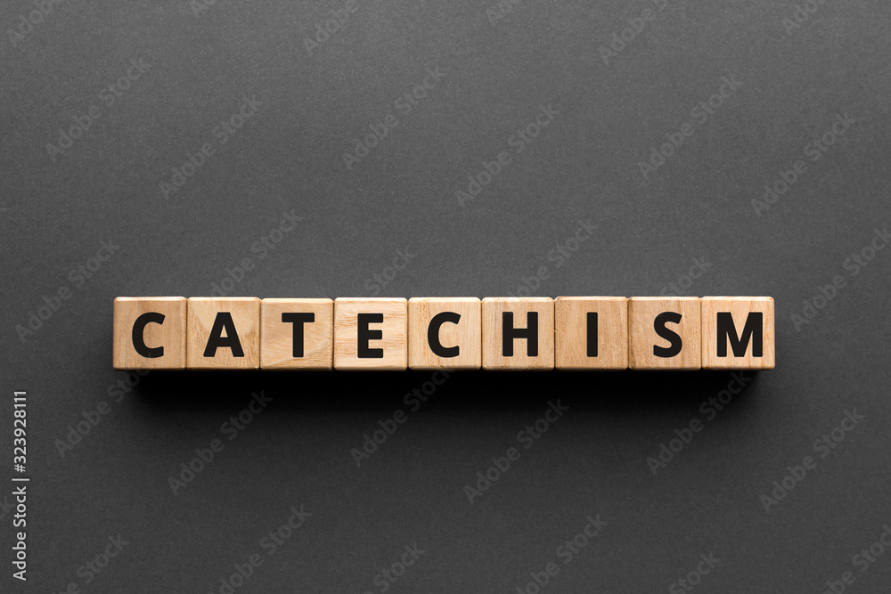 Catechism - words from wooden blocks with letters, principles of ...
