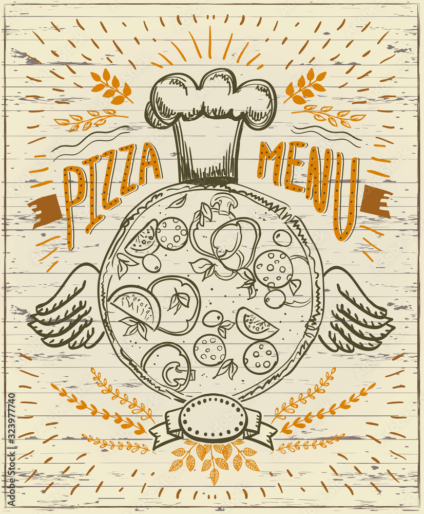 Pizza menu board, big pizza with chef hat and wings, wooden backdrop ...