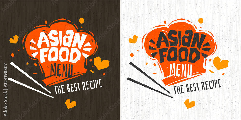 Asian food menu logo, Chef hat, sticks, lettering, best recipe, hearts ...