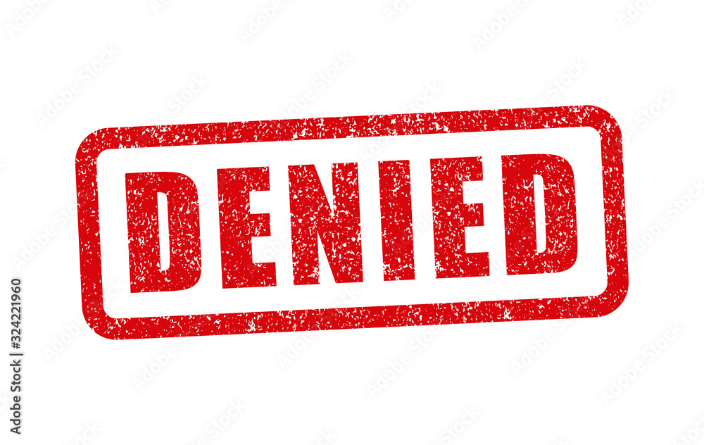 Denied grunge rubber ink stamp icon shape. Prohibit logo sign symbol ...