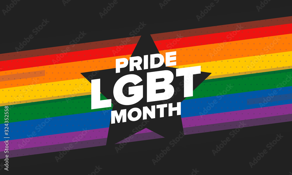 LGBT Pride Month in June. Lesbian Gay Bisexual Transgender. Celebrated ...