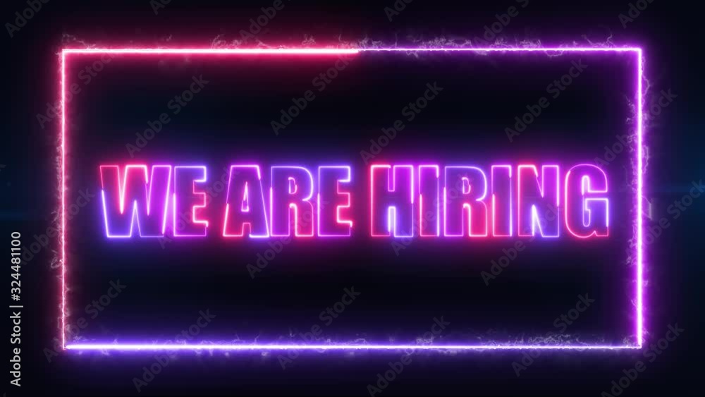 We are hiring, colorful vibrant word neon letters text word animation ...