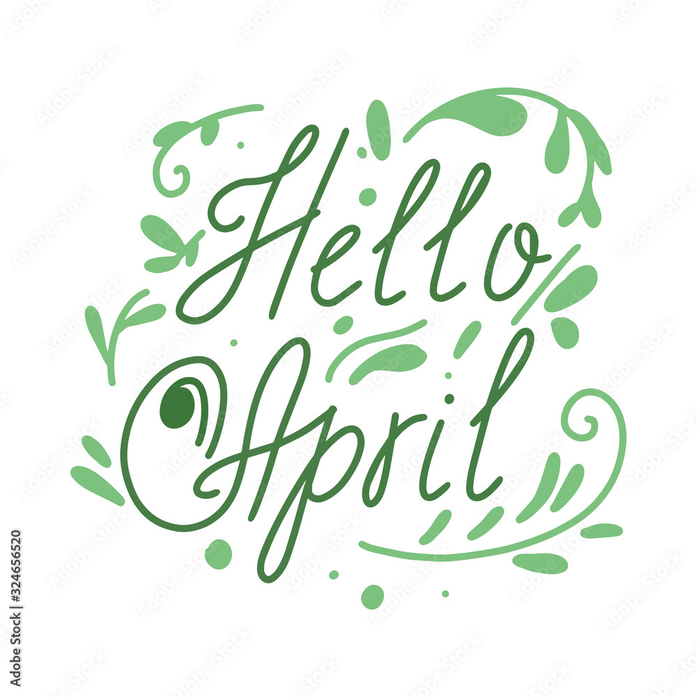 Hello April lettering in green color. Elegant hand drawn font ...