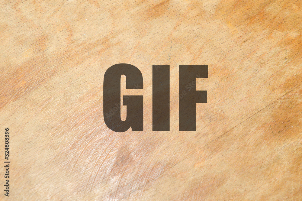 Gif word written on wooden background Stock Photo | Adobe Stock