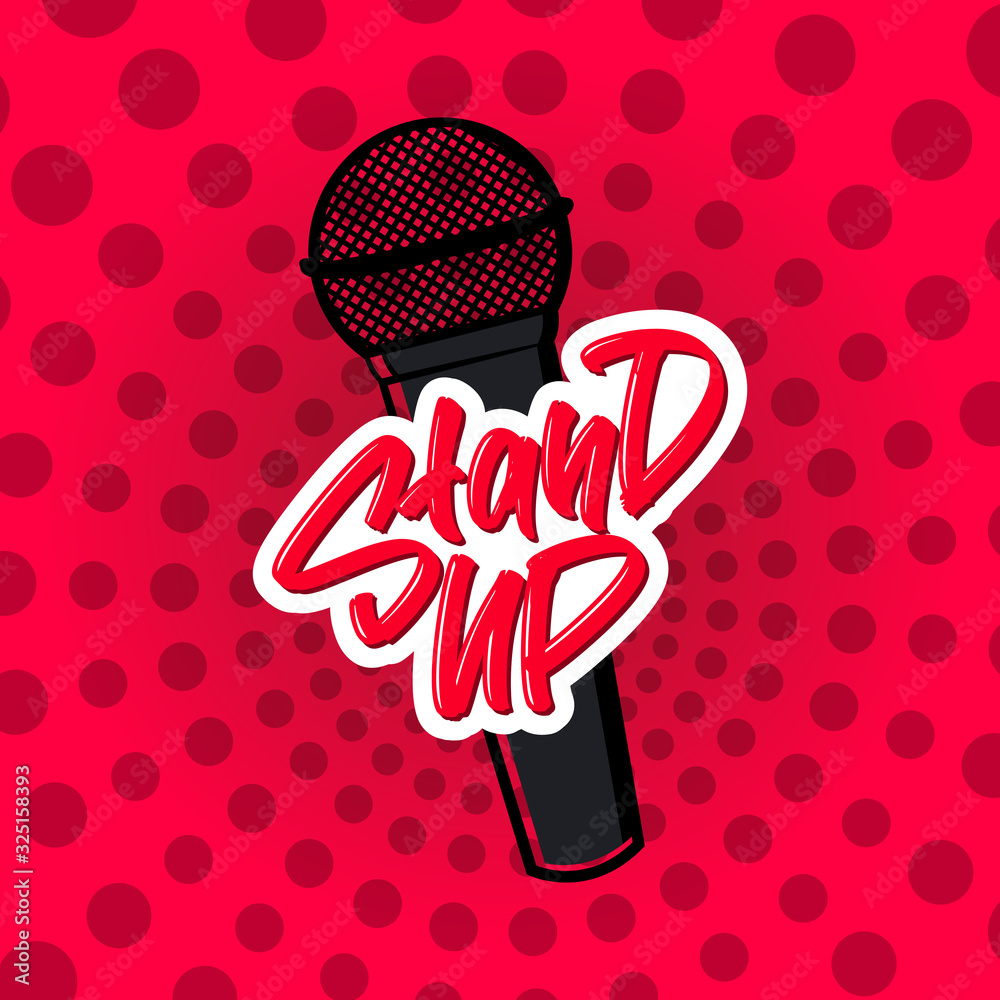 Stand Up hand drawn modern brush lettering text with microphone. Vector ...