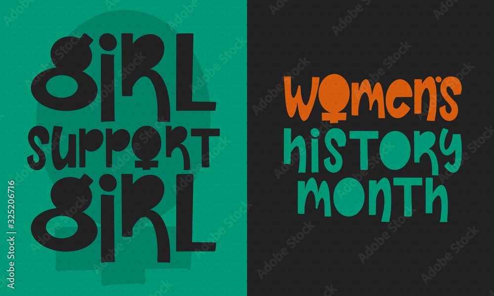 Women's History Month. Celebrated annual in March, to mark women’s ...