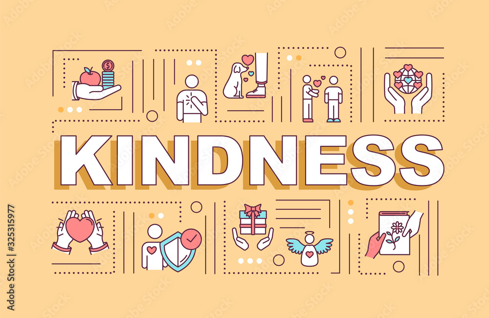 Kindness word concepts banner. Friendly affection and love sharing ...