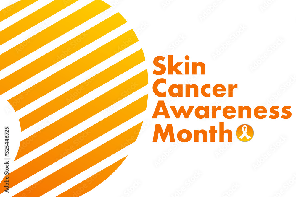May is Skin Cancer Awareness Month concept. Template for background ...