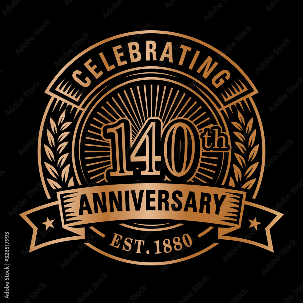 140 years of celebrations design template. 140th logo. Vector and ...