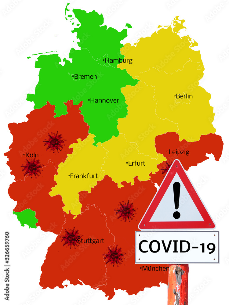 Warnschild Covid-19, Coronavirus Landkarte Deutschland Stock Photo ...
