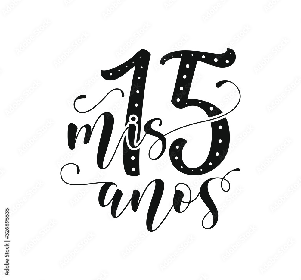 Calligraphy for Latin American girl birthday party. Lettering for ...