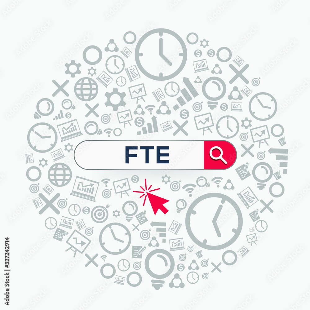 FTE mean (full time equivalent) Word written in search bar ,Vector ...