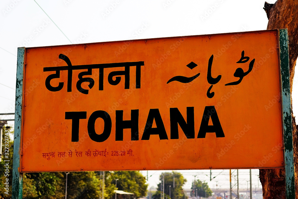 Tohana, Haryana, India - 19 November, 2019: 'TOHANA' written on a metal ...