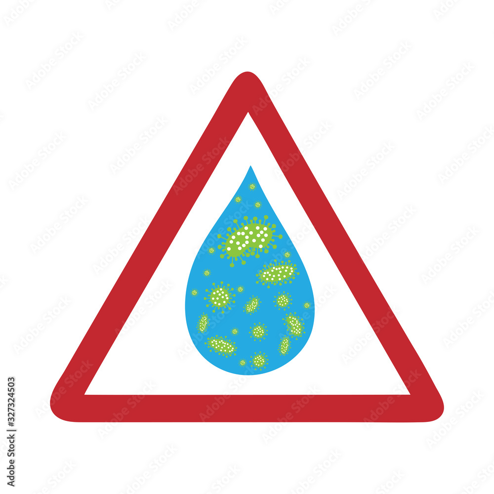 Vector illustration of warning sign contaminated water by bacteria on ...
