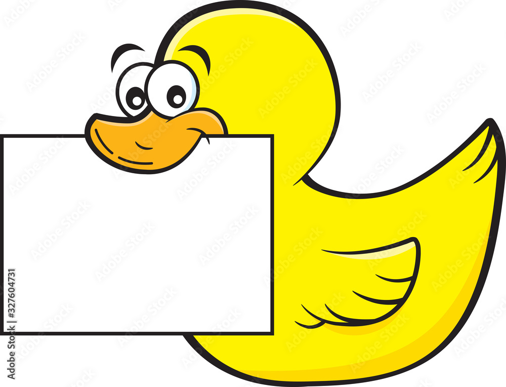 Cartoon illustration of a happy rubber duck holding a sign in his beak ...